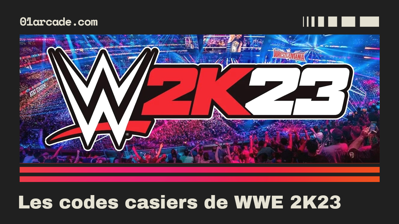 Les codes casiers de WWE 2K23 : Comment les obtenir et les utiliser ...
