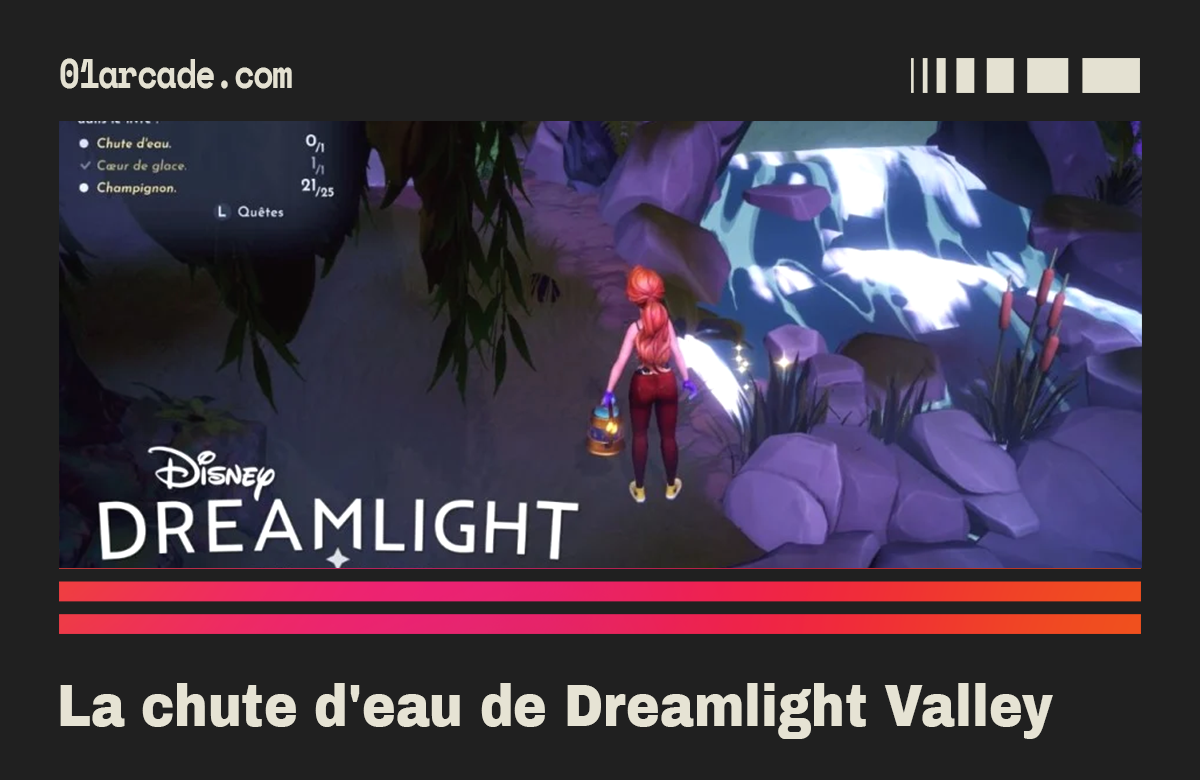 Où trouver la chute d'eau de Dreamlight Valley : Guide complet pour les ...