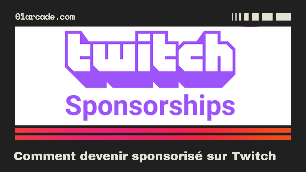 Comment devenir sponsorisé sur Twitch et booster votre stream ...