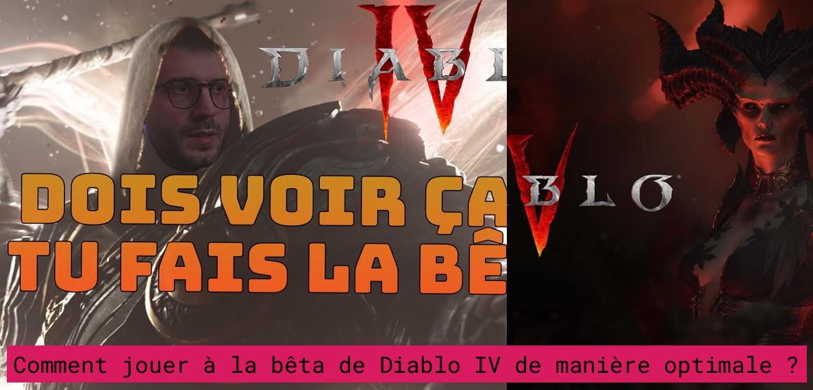 Comment jouer à la bêta de Diablo IV de manière optimale ? – 01Arcade ...