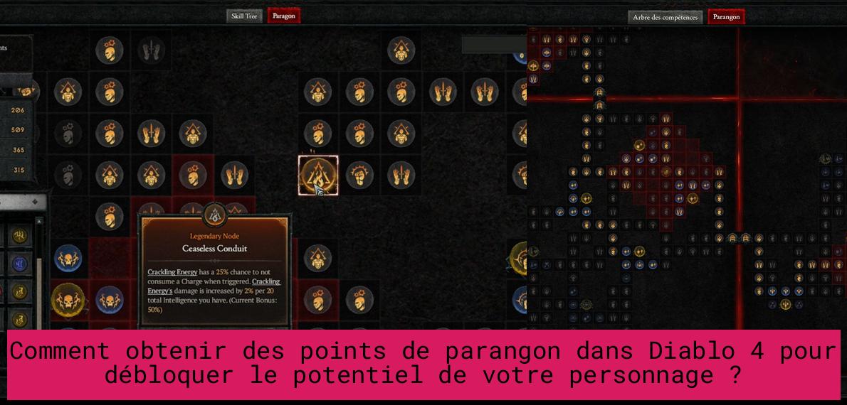 Comment obtenir des points de parangon dans Diablo 4 pour débloquer le potentiel de votre ...