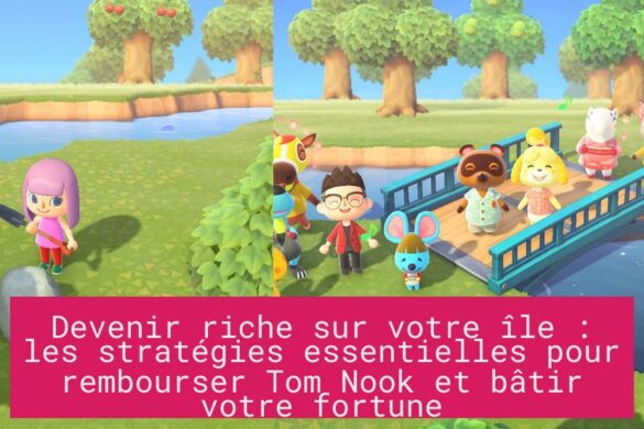 Choisir les habitants d'Animal Crossing New Horizons : Guide complet et astuces indispensables ...